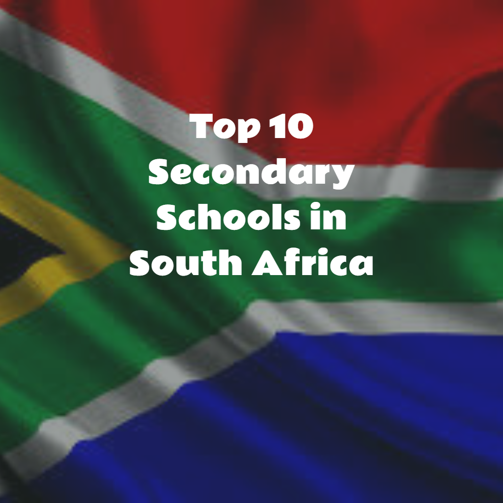 Top 10 Secondary Schools in South Africa - Educate Africa